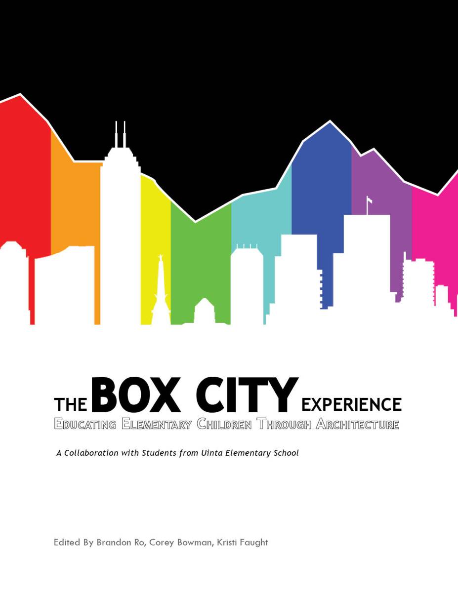 The Box City Experience: Educating Elementary Children Through ...